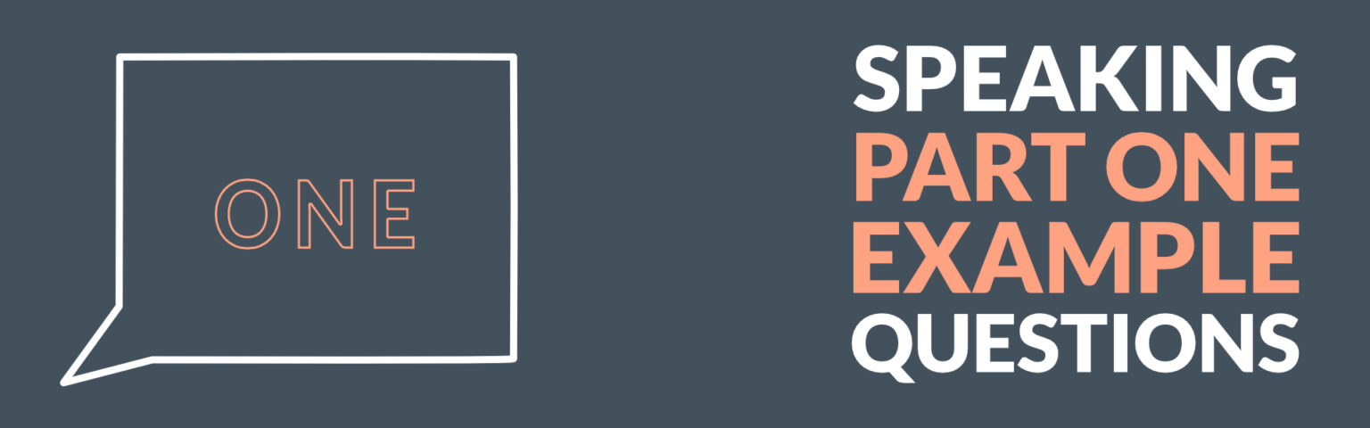SPEAKING PART ONE: TEST QUESTIONS WITH AUDIO – IELTSteachers.com